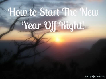 How to start The New Year Off Right